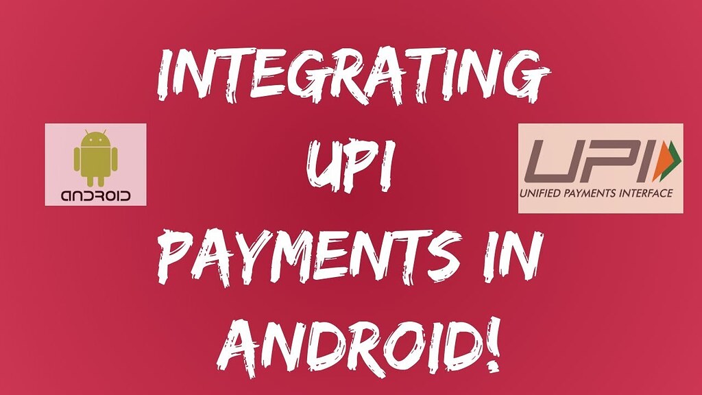 How to collect UPI payments - Discuss - Kodular Community